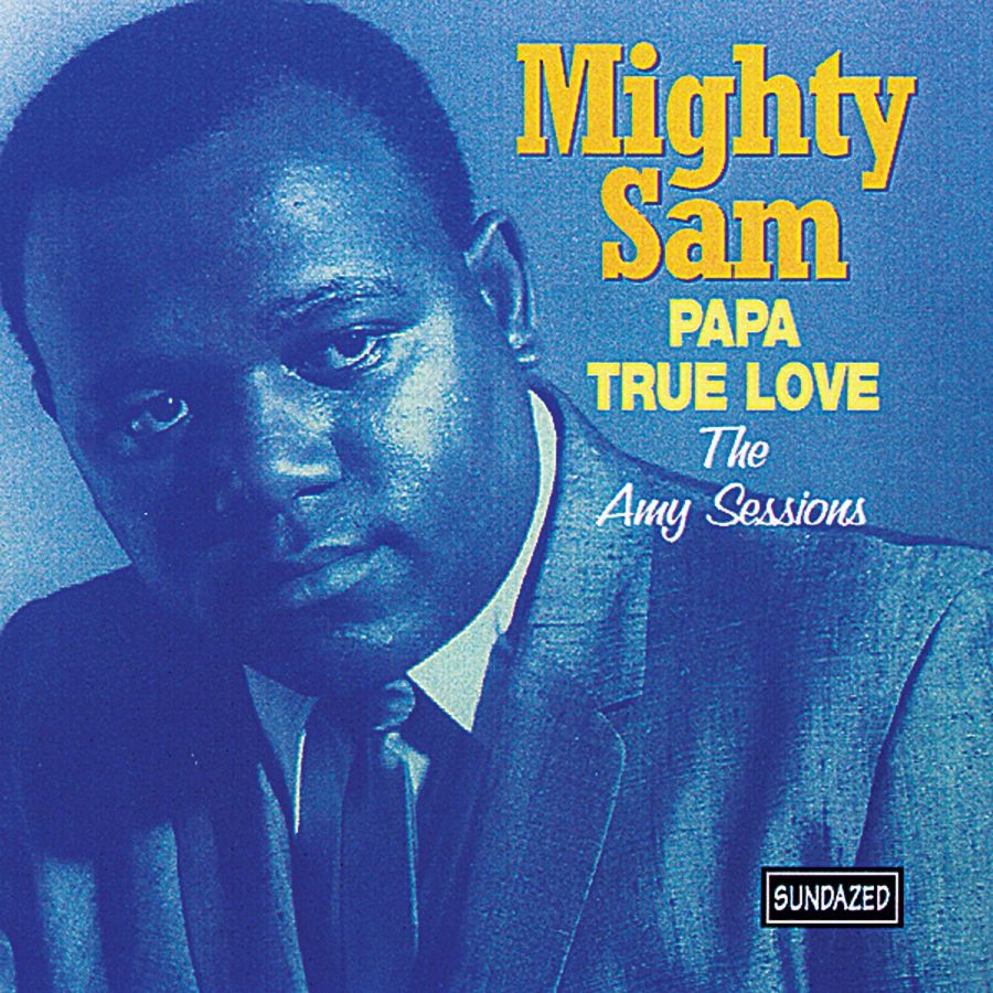 Mighty Sam - Papa True Love - CD
